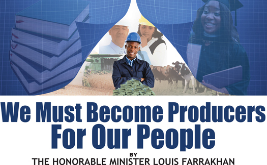 We Must Become Producers for Our People