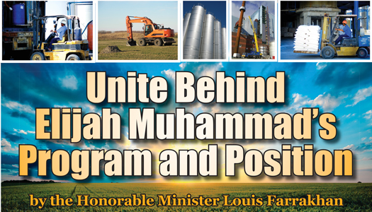 Unite Behind Elijah Muhammad's Program and Position